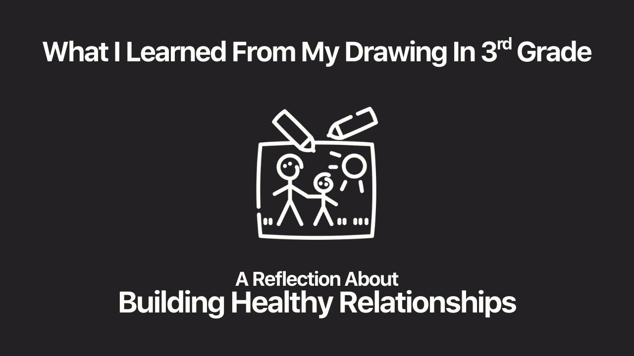 What I Learned From My Drawing In 3rd Grade