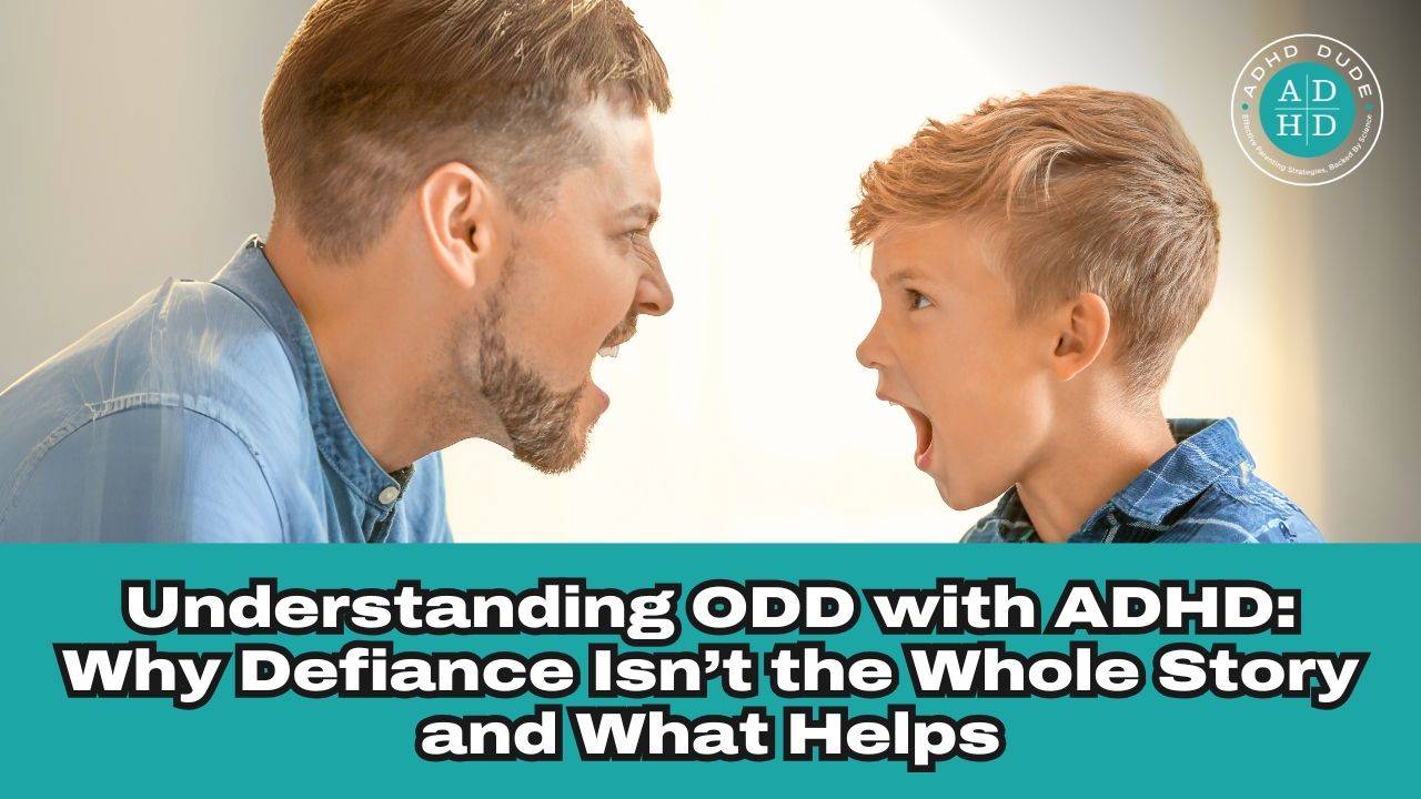 Understanding ODD with ADHD | Ryan Wexelblatt, ADHD Dude