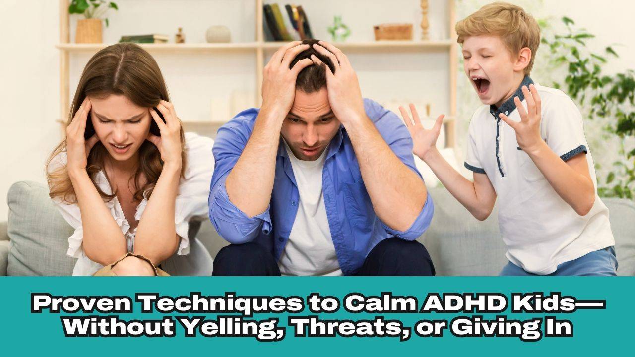 Calm ADHD Kids Without Yelling | ADHD Dude Strategies