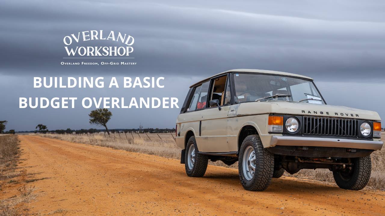 Building a Budget Overlander