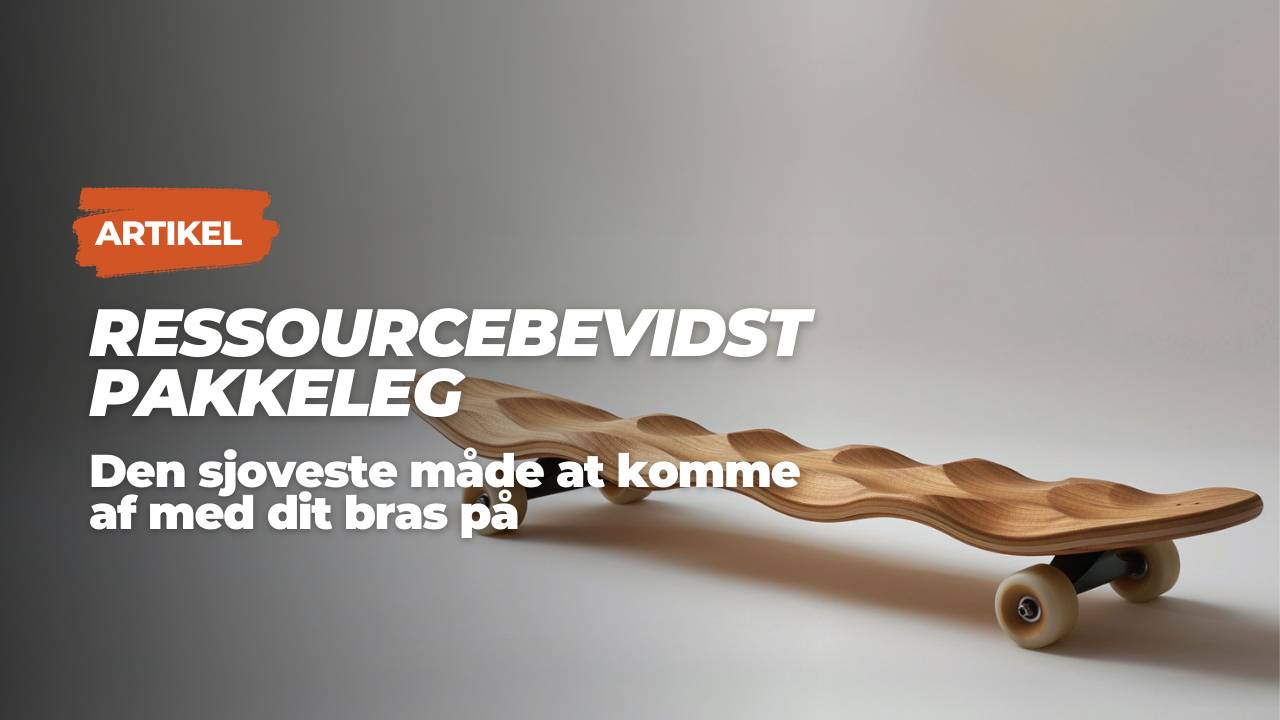Ressourcebevidst pakkeleg
