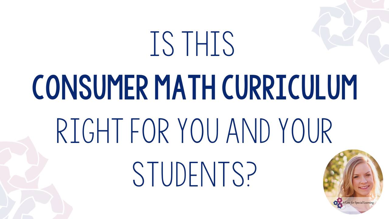 Is this Consumer Math Curriculum right for you and your students?