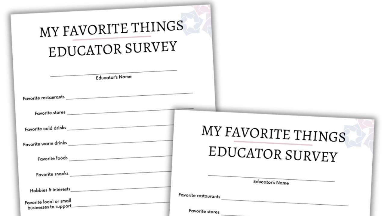 My Favorite Things Educator Survey