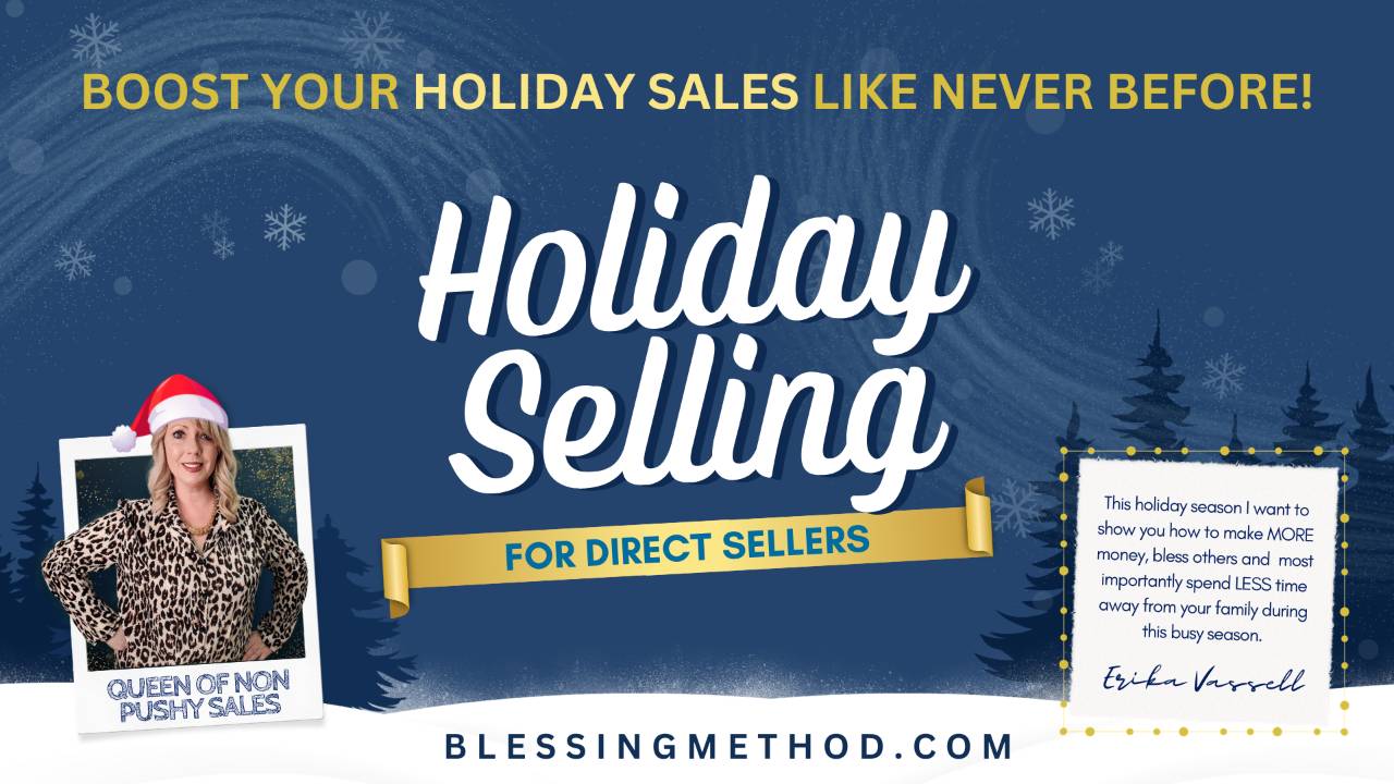 Holiday Selling For Direct Sellers