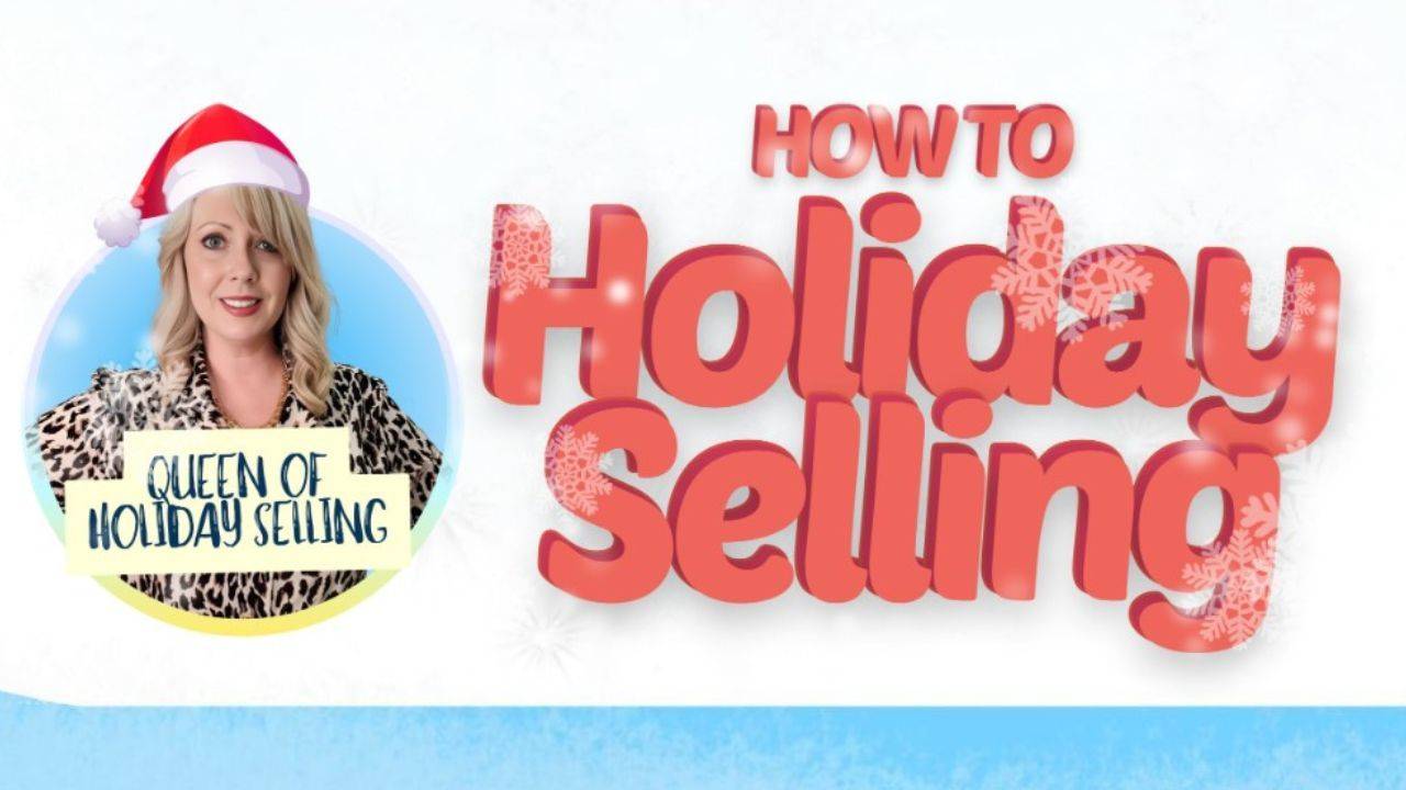 New How to Holiday Selling