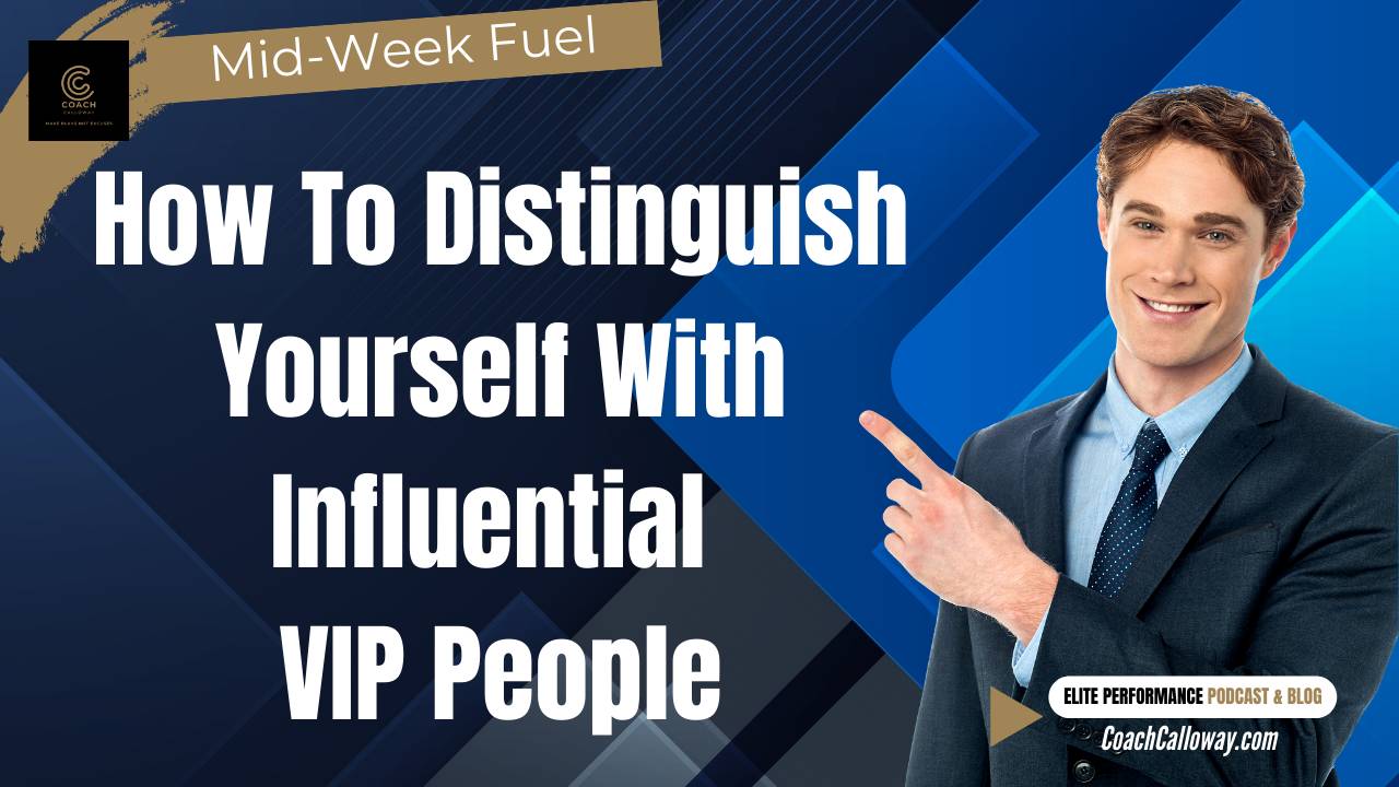 How To Distinguish Yourself With Influential VIP People