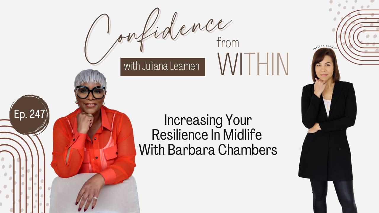 Increasing Your Resilience In Midlife With Barbara Chambers