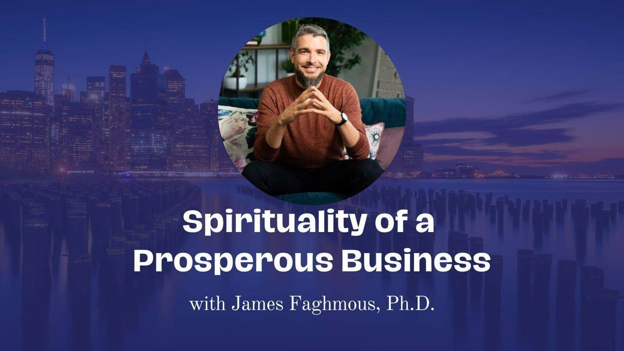 Spirituality of a Prosperous Business