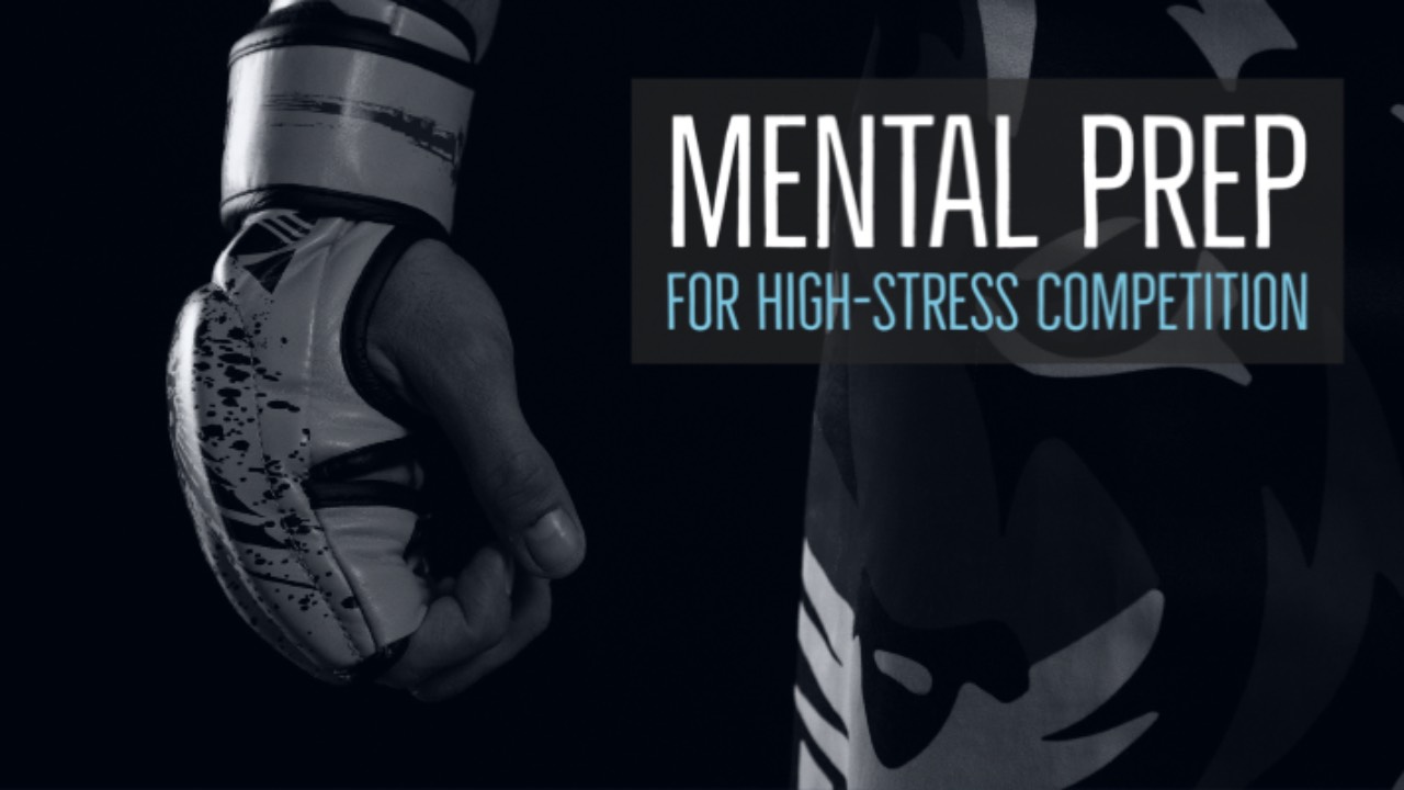 The Ultimate Guide to Mental Preparation for Fighters and Grapplers