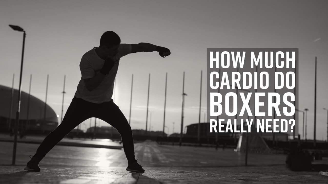 How Much Cardio Do Boxers Really Need? The Ultimate Guide