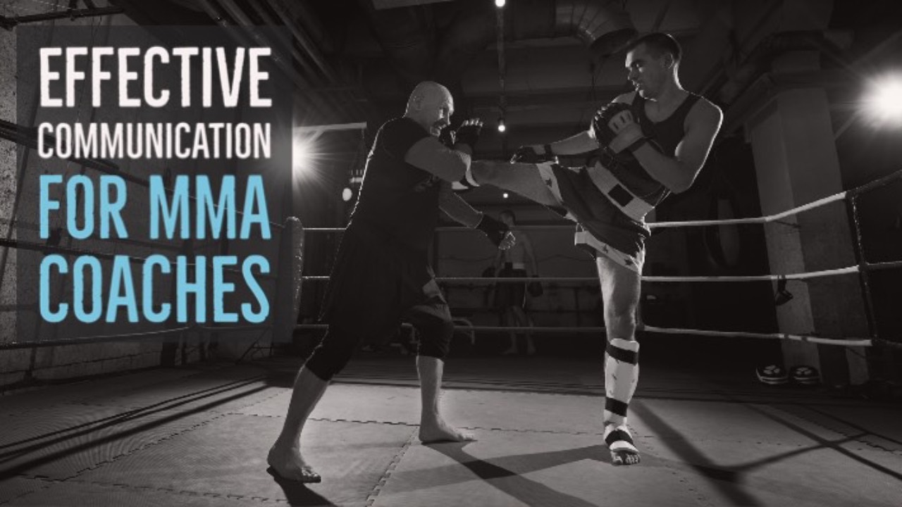 Effective Communication with Your MMA Coaches