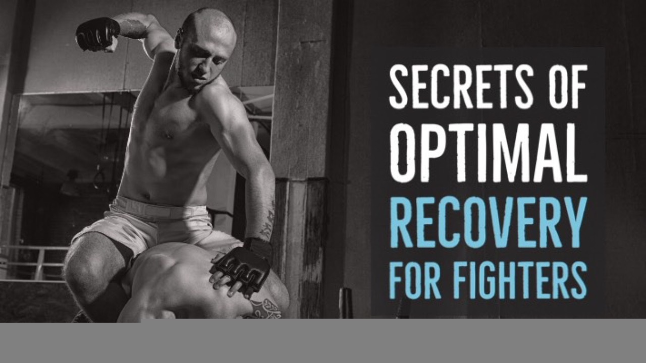 Unlocking the Secrets of Optimal Muscle Recovery for Fighters