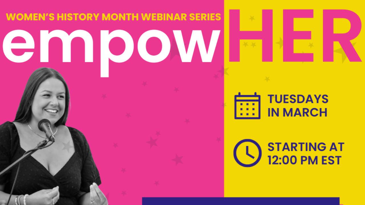 empowHER | Women's History Month Learning Series