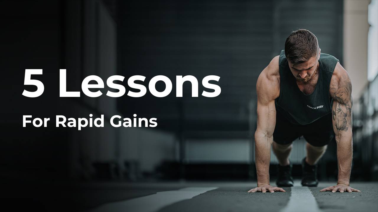 Fast-Track to a Jacked Physique: 5 Lessons for Rapid Muscle Gains