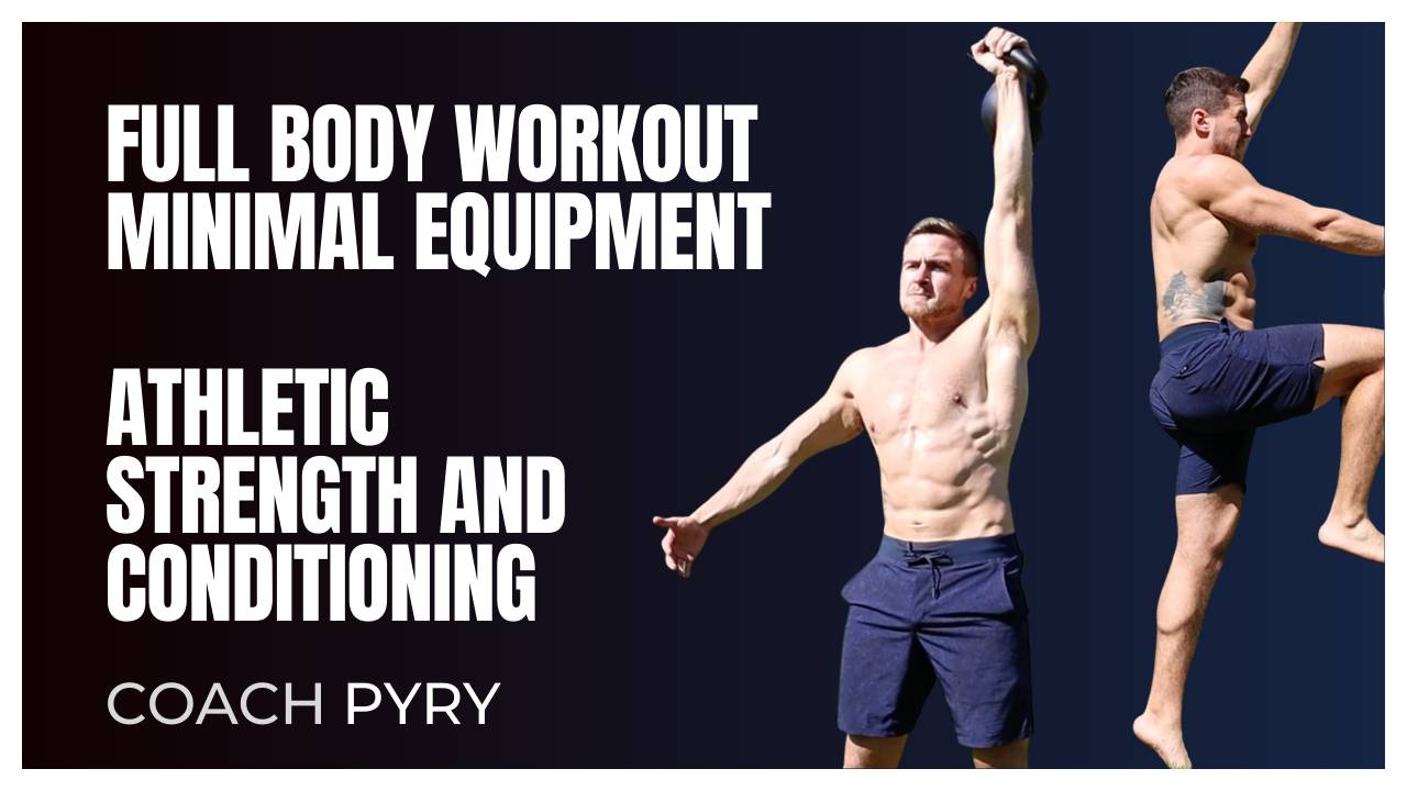 Full Body Athletic Minimalist Workout (Strength, Muscle And Fitness)