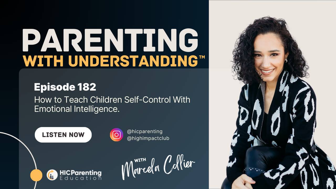 How to Teach Children Self Control With Emotional Intelligence