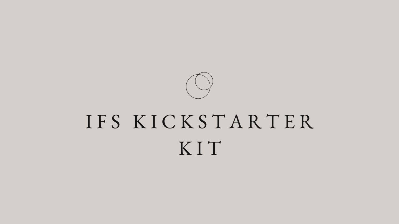 IFS Kickstarter Kit: $17 Course