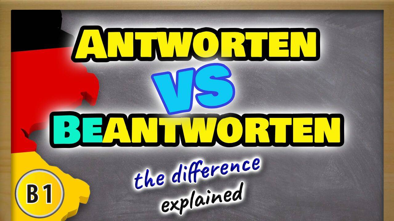 The difference between "antworten" & "beantworten"
