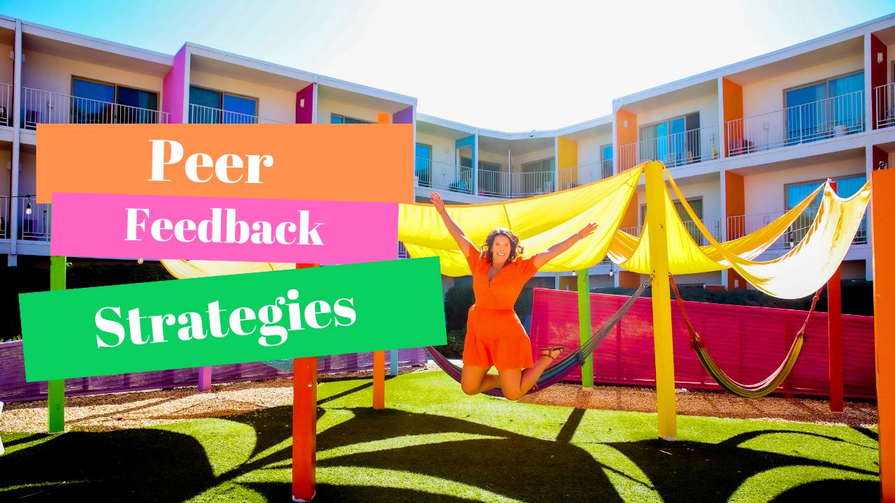 Peer Feedback Strategies