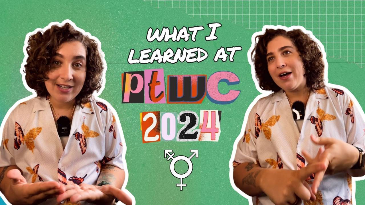What I learned at Philly Trans Wellness Conference 2024