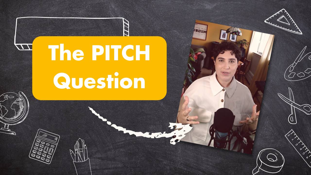 The PITCH Question