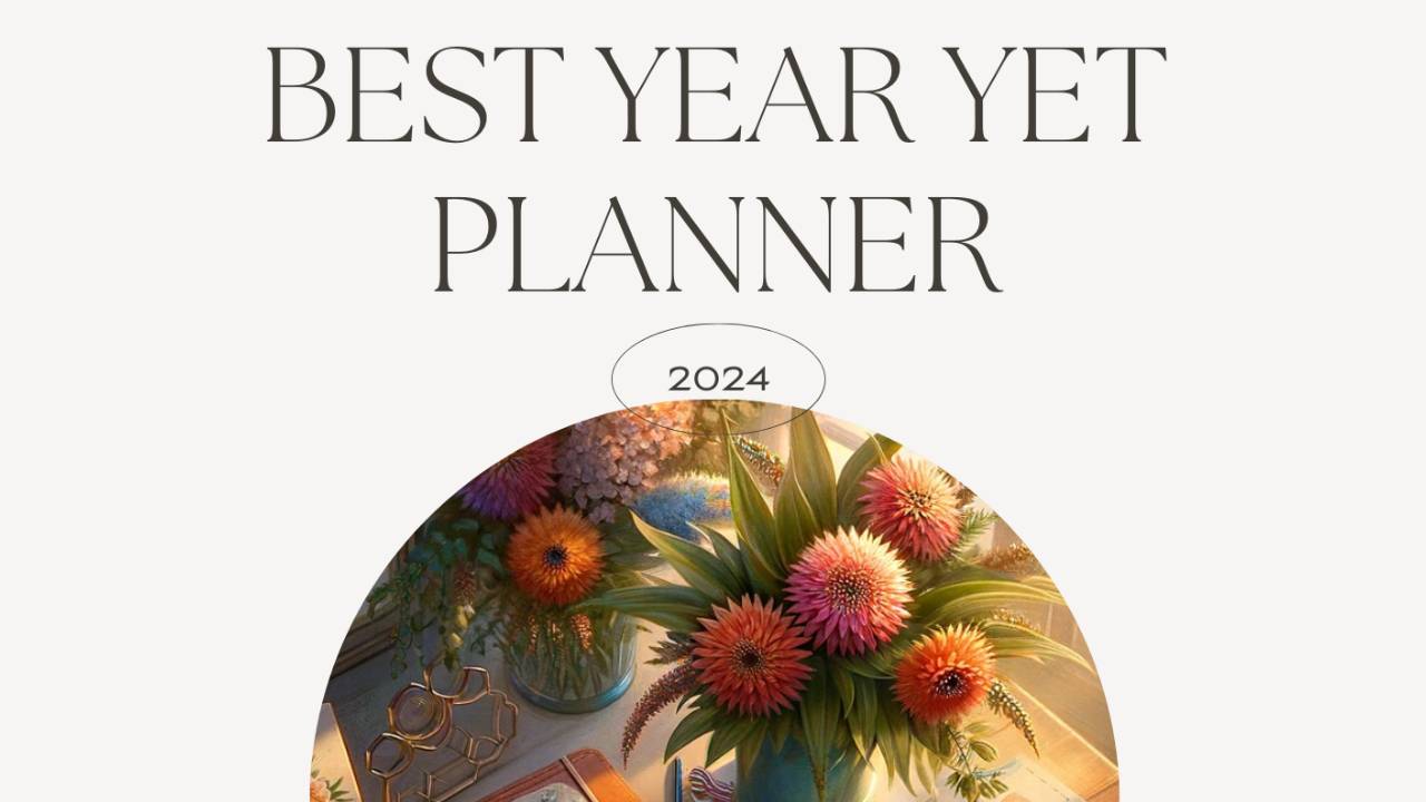 Consciously Craft Your 2024: Best Year Yet FREE Planning Blueprint