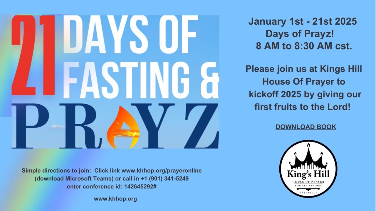 21 DAYS OF FASTING & PRAYZ