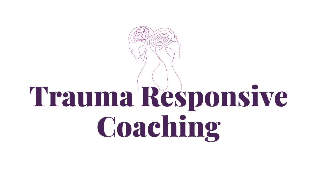 Trauma Responsive Coaching | Therapeutic Coaching Academy