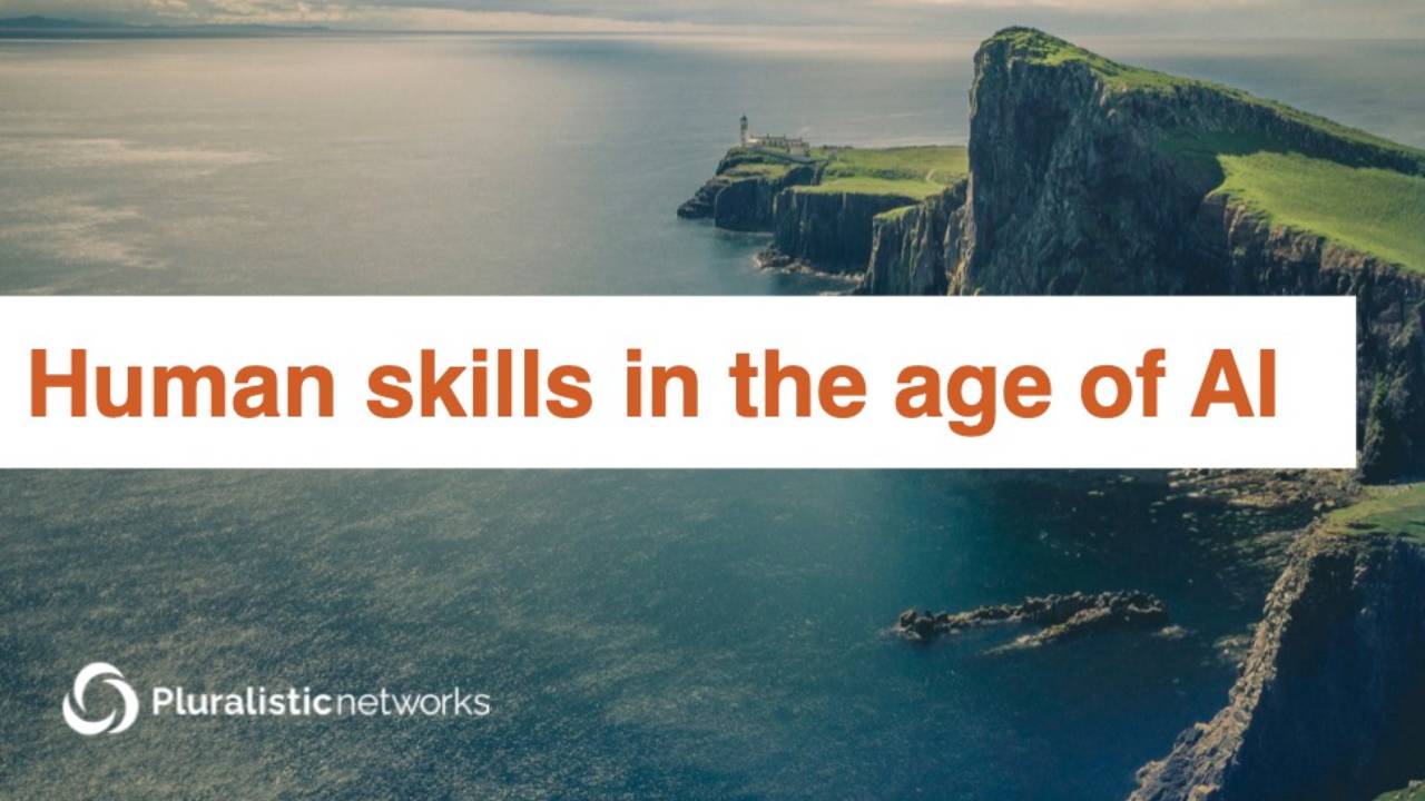 Human Skills in the Age of AI