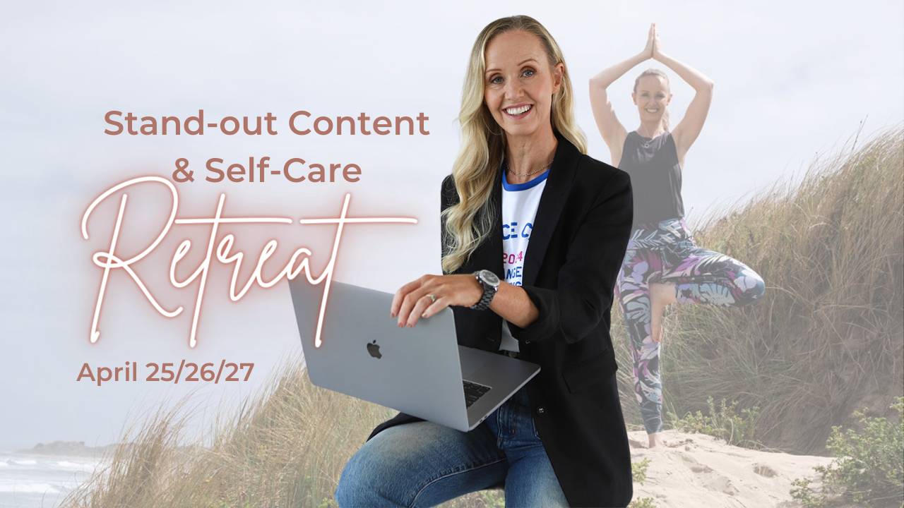 Stand Out Content & Self-Care Retreat