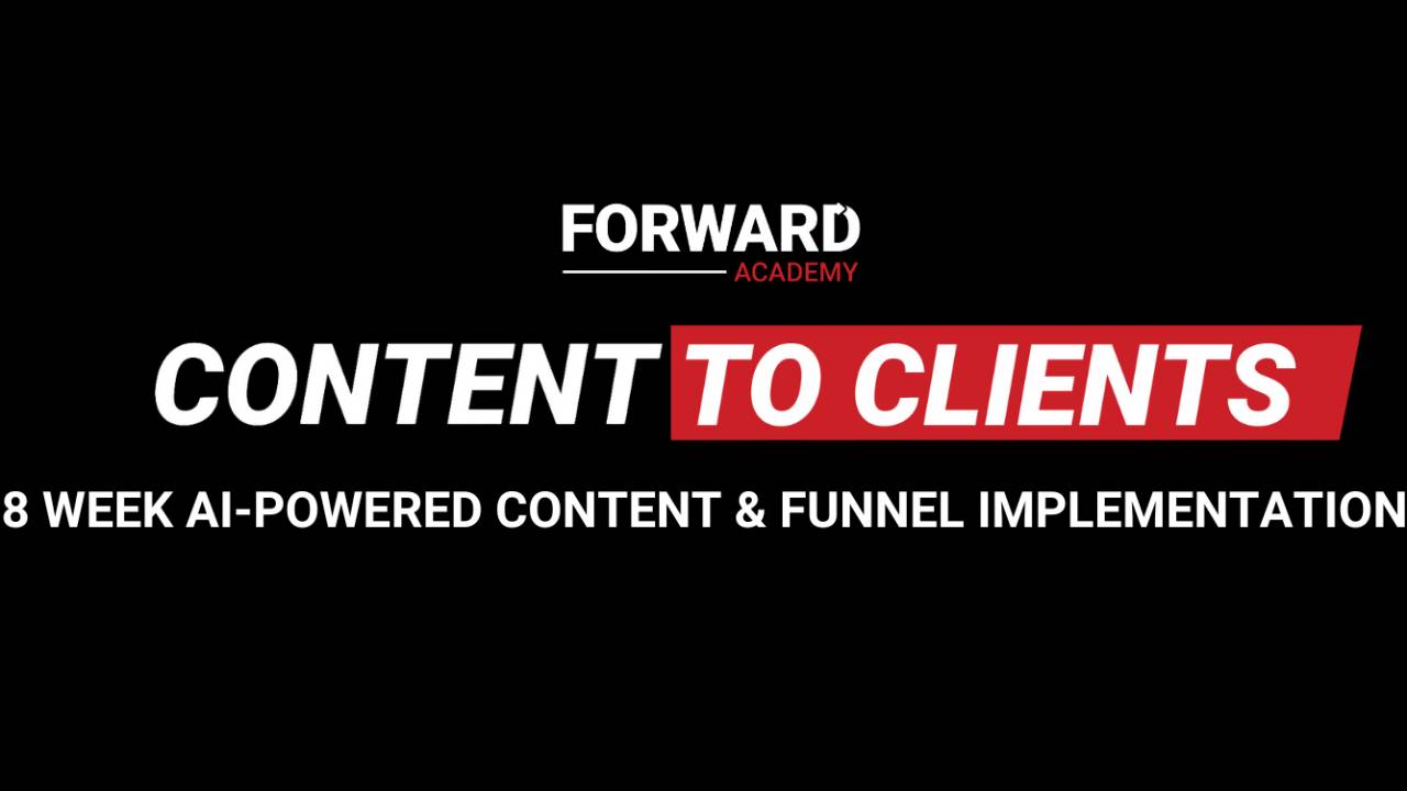 Forward Academy Content to Clients Program