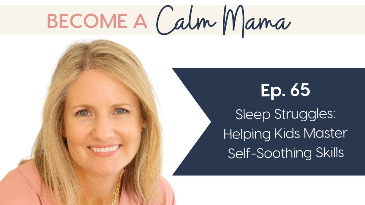 Sleep Struggles: Helping Kids Master Self-Soothing Skills