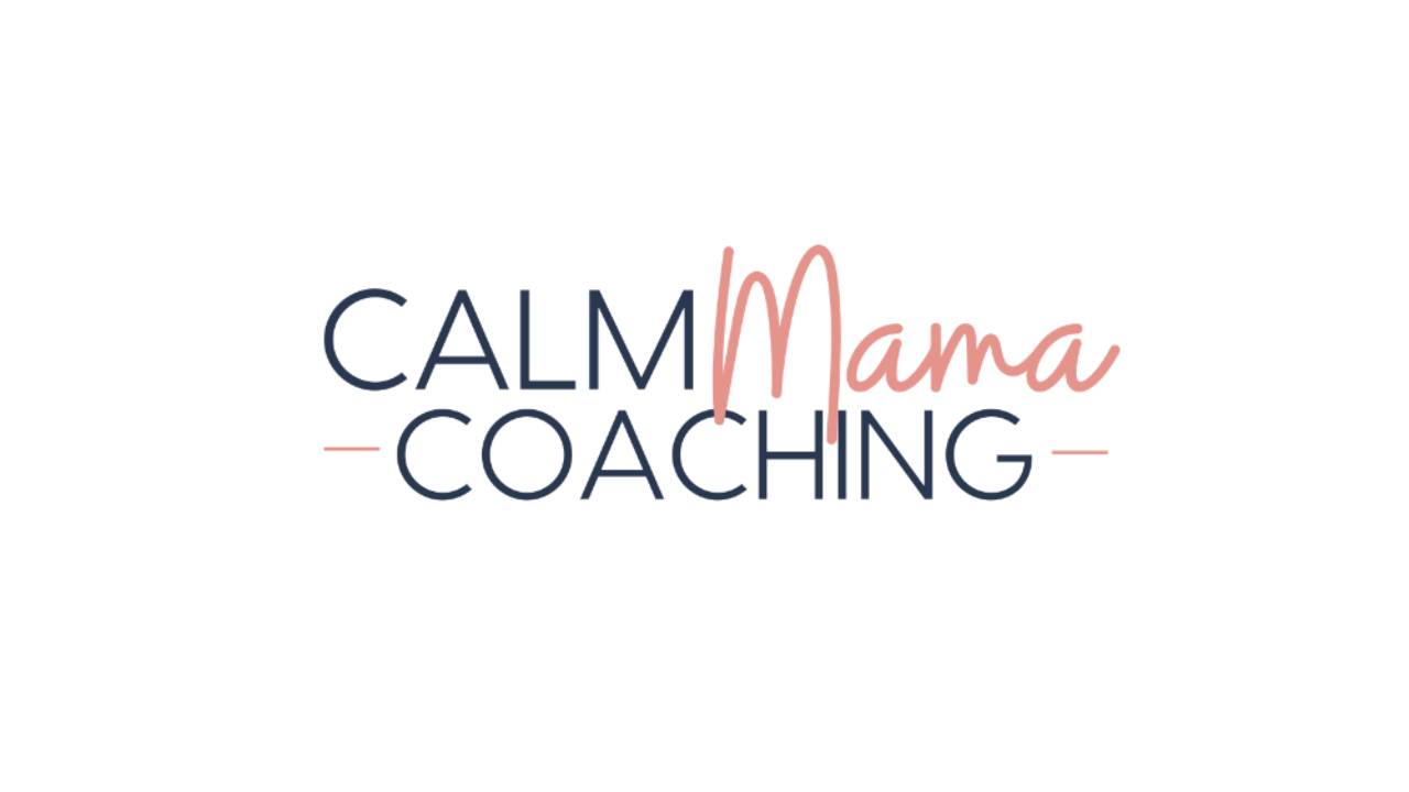 Calm Mama Coaching Resources & Tools
