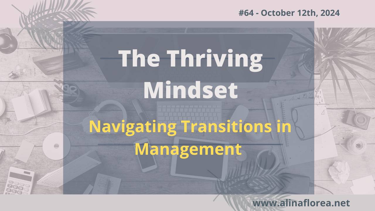 Navigating Transitions in Management