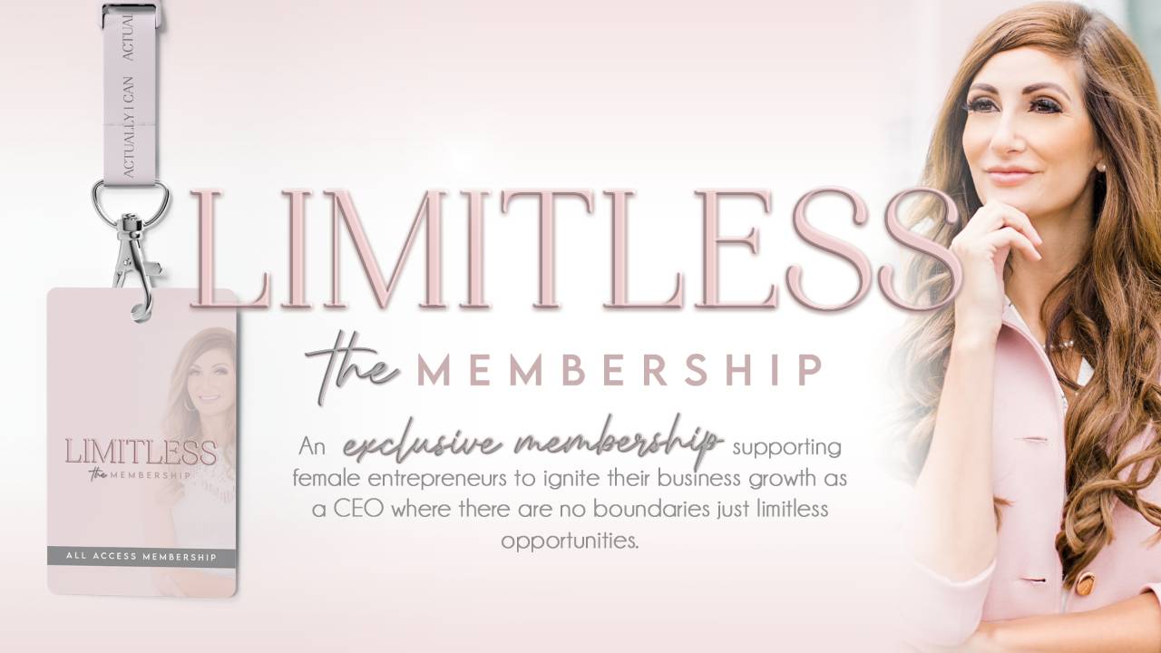 Actually, I Can! LIMITLESS The Membership
