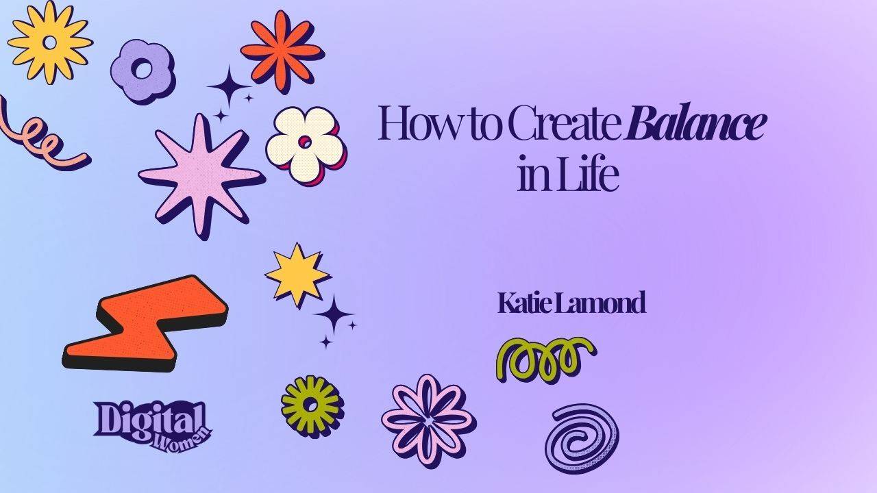 A Practical Guide To Finding Balance in Life