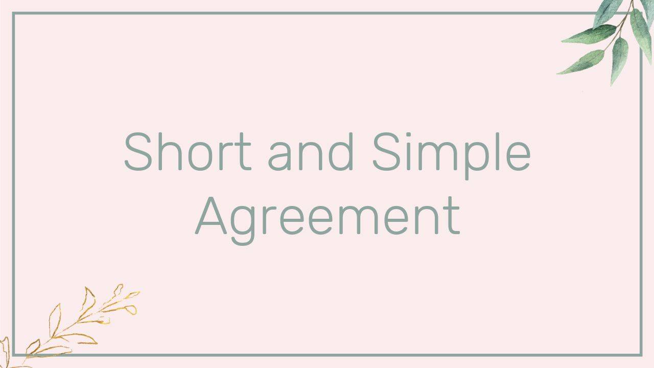 Short and Simple Agreement
