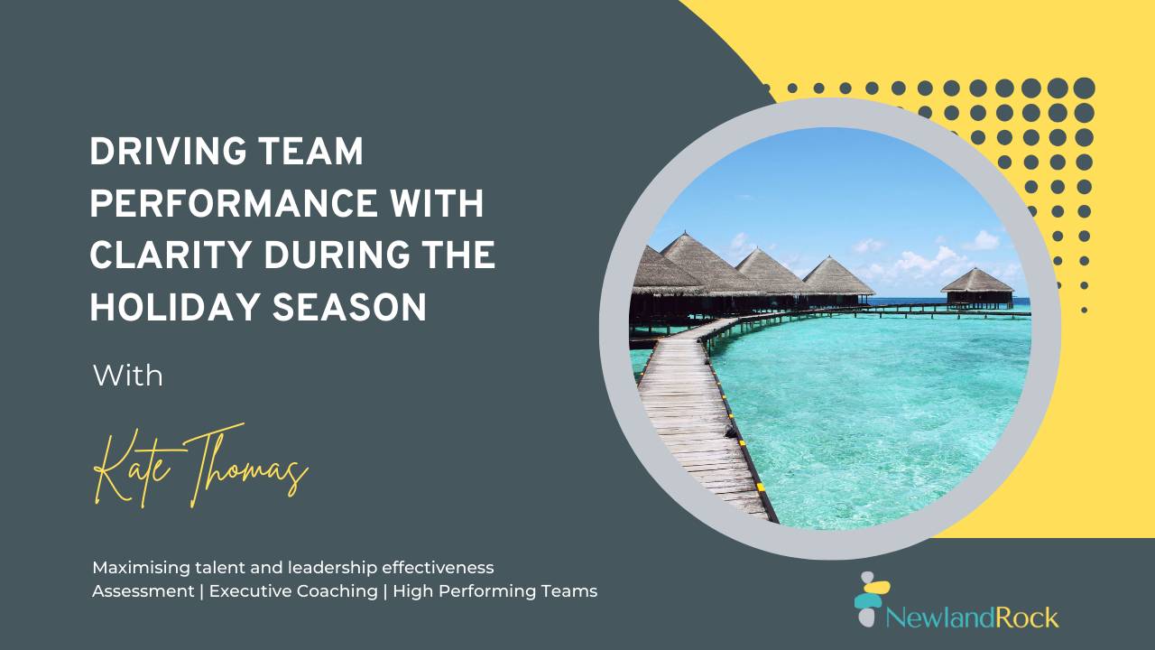 Driving team performance with clarity during the holidays