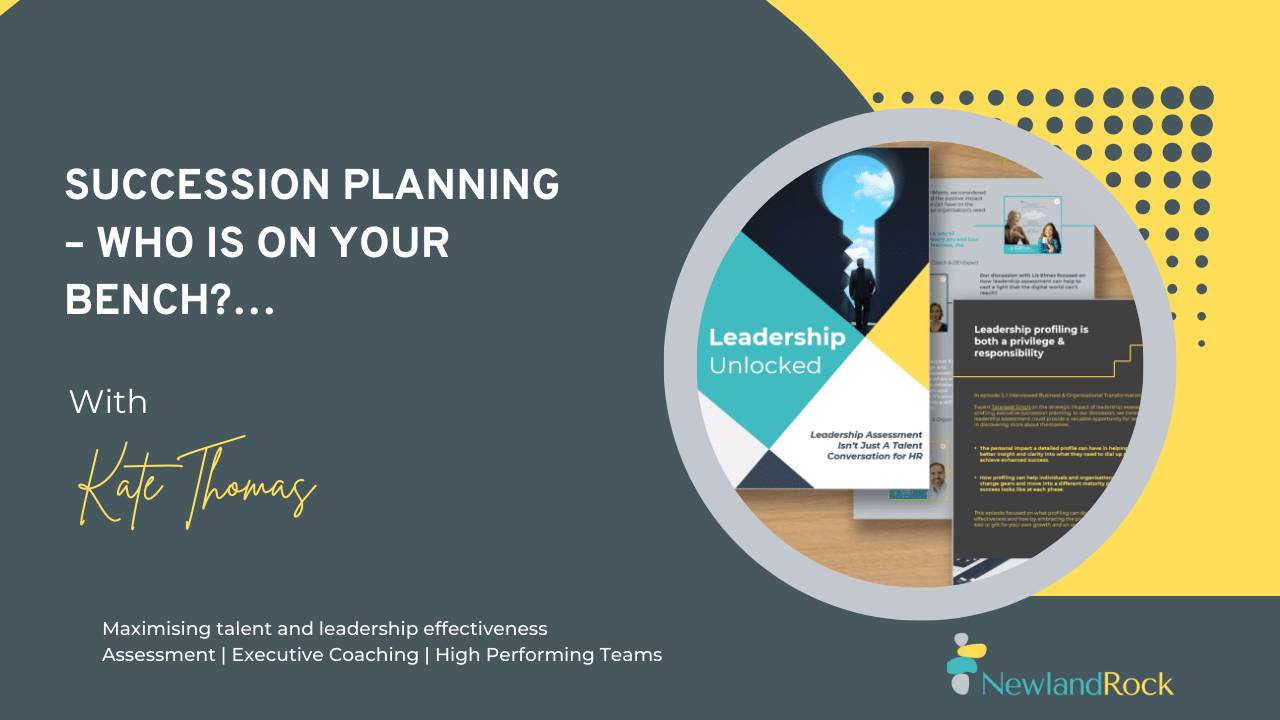 Succession planning – Who is on your bench?…