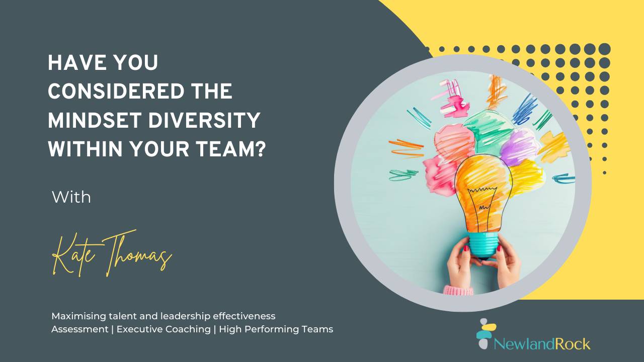 Have you considered the mindset diversity within your team?