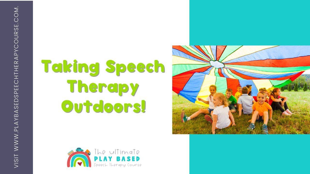 Taking Speech Therapy Outdoors