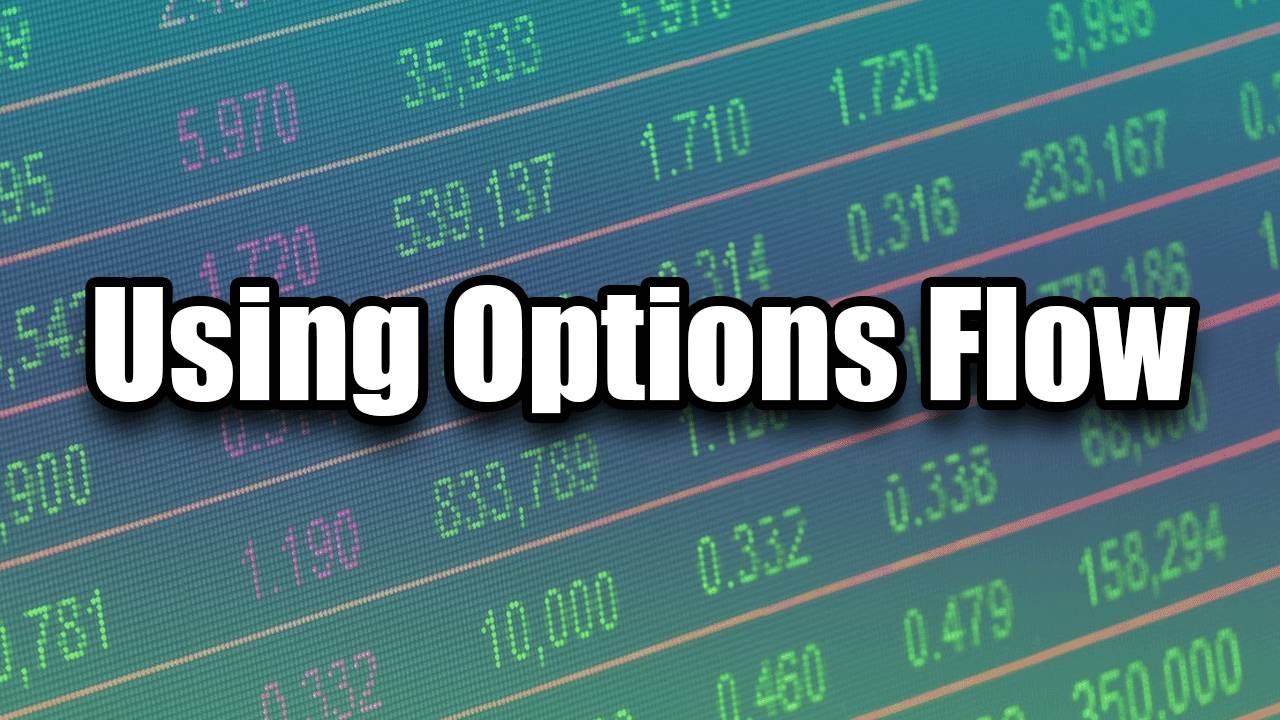 Improving Your Trading with Options Flow Insights