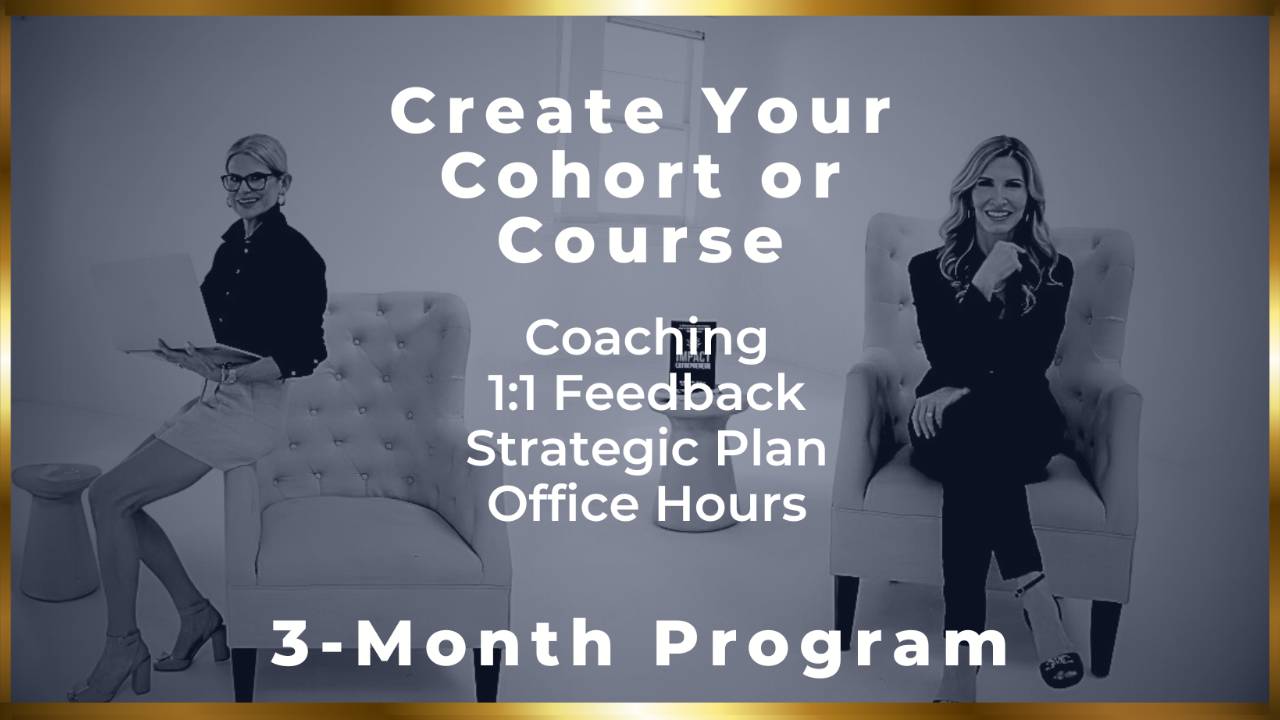 Create Your Cohort Program