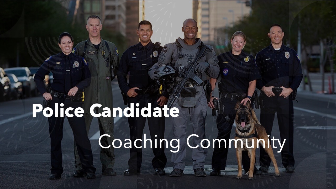 Police Candidate Coaching Community