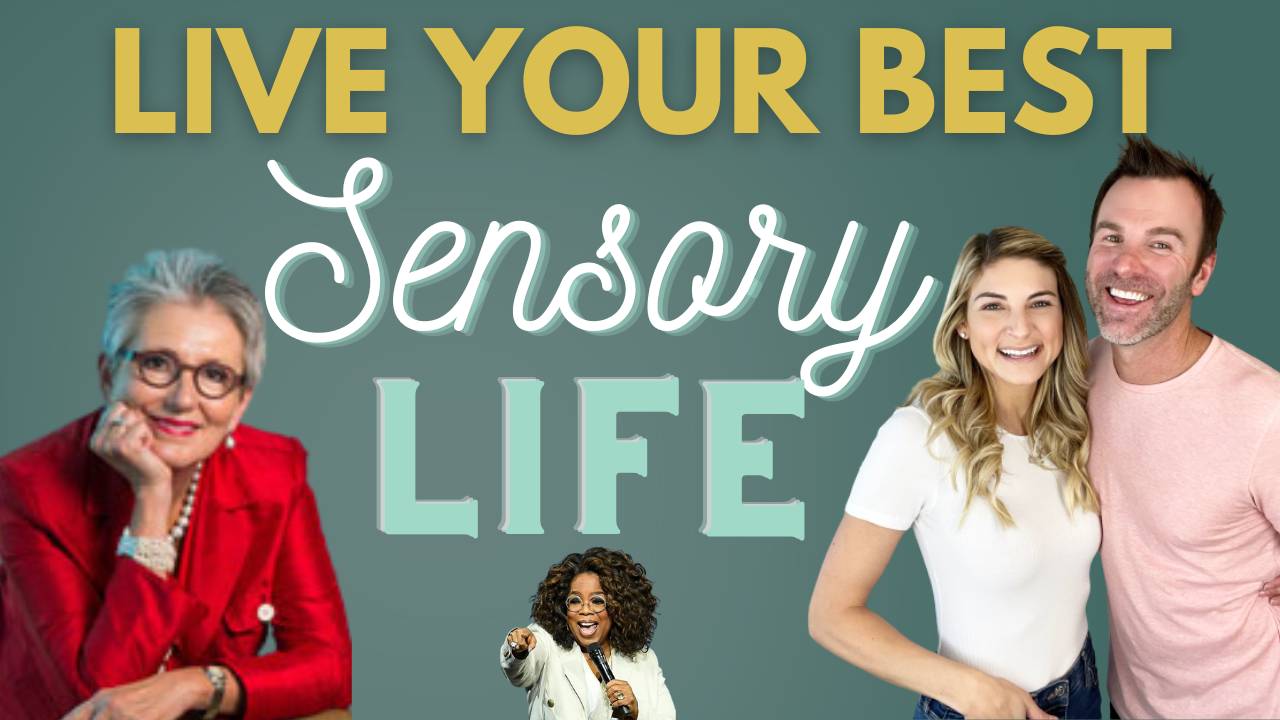 Living Your Sensory Life Ft. Dr. Winnie Dunn