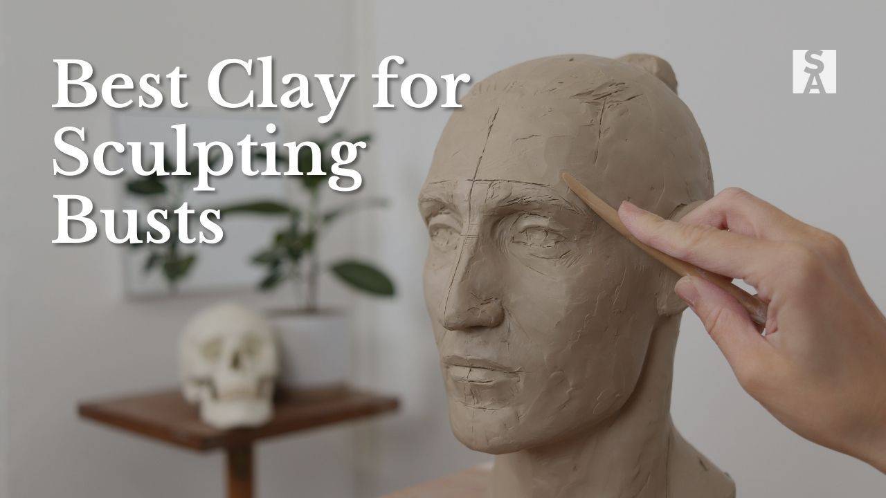 Best Clay for Sculpting Busts: A Guide for Realistic Portrait Work