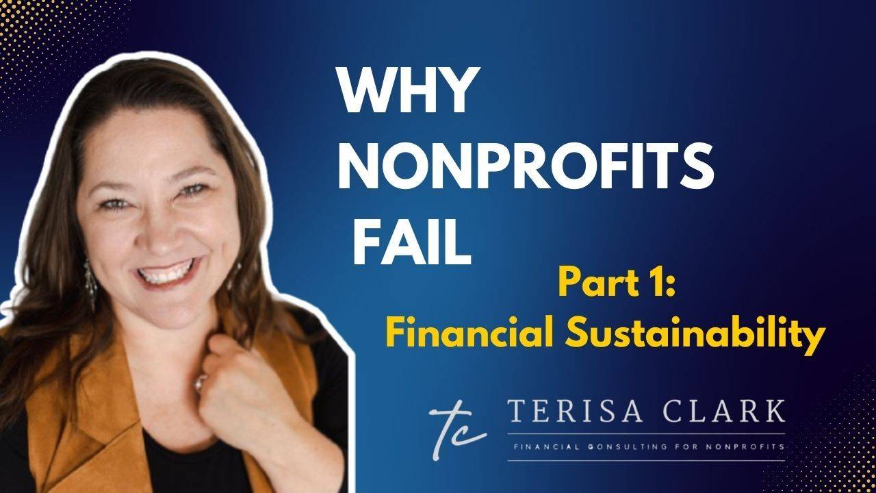 Why Nonprofits Fail: Financial Sustainability