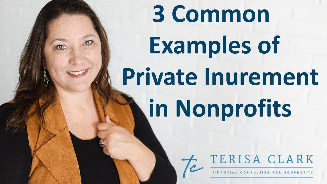 3 Common Examples of Private Inurement in Nonprofits