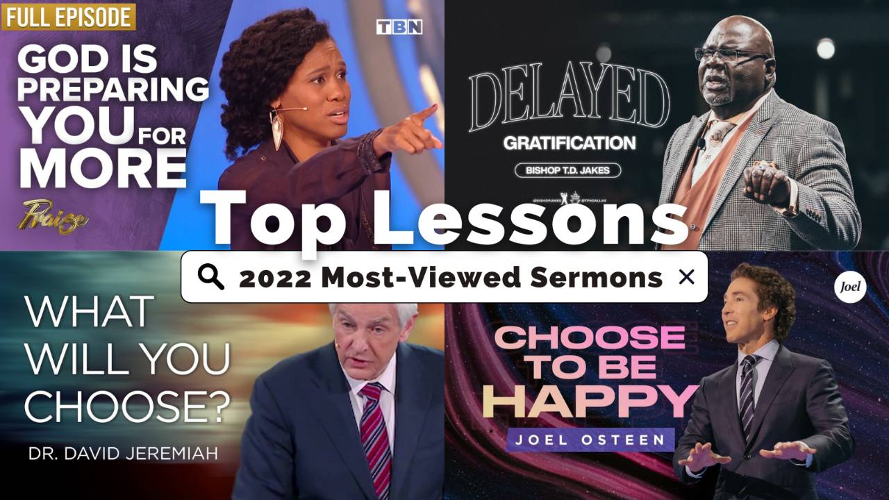 Top Lessons From the Most-Viewed Sermons on YouTube in 2022