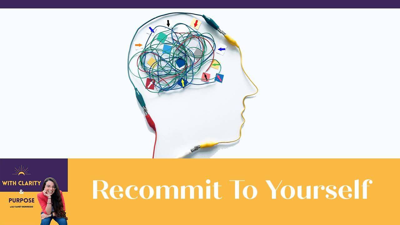 Recommit To Yourself